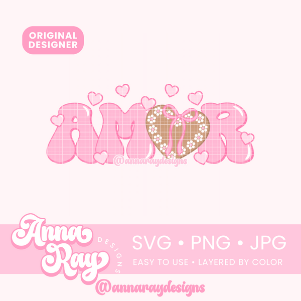 Amor Corazon De Barro SVG PNG JPG – Anna & Ray Designs