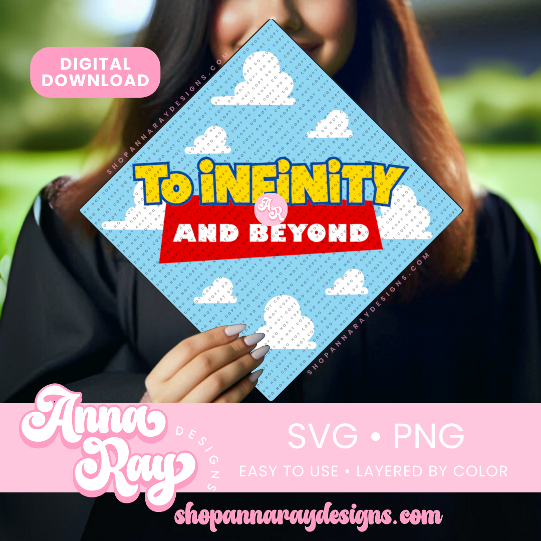 GC To Infinity and Beyond SVG PNG – Anna Ray Designs